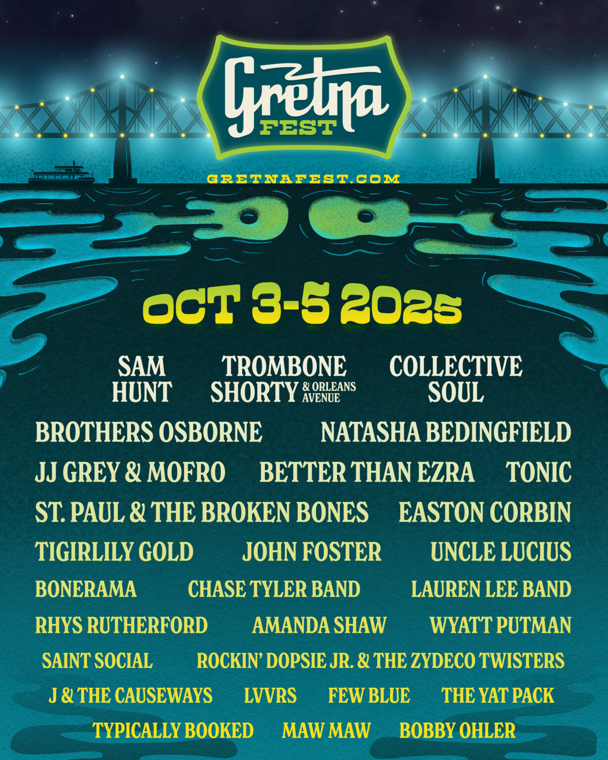 3 DAYS. 5 STAGES. 50 ACTS. - Gretna Fest