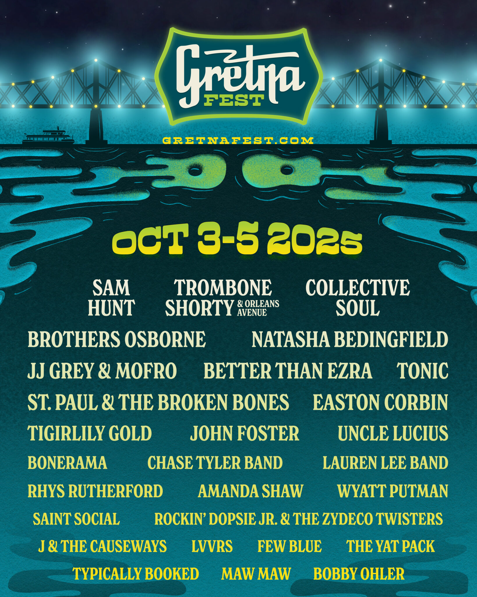 3 DAYS. 5 STAGES. 50 ACTS. - Gretna Fest